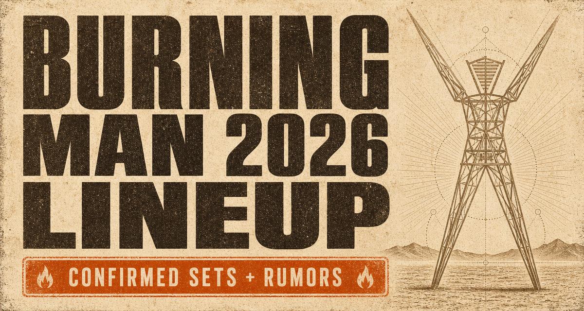 Burning Man 2026 Set Times By Camp — Deep Playa